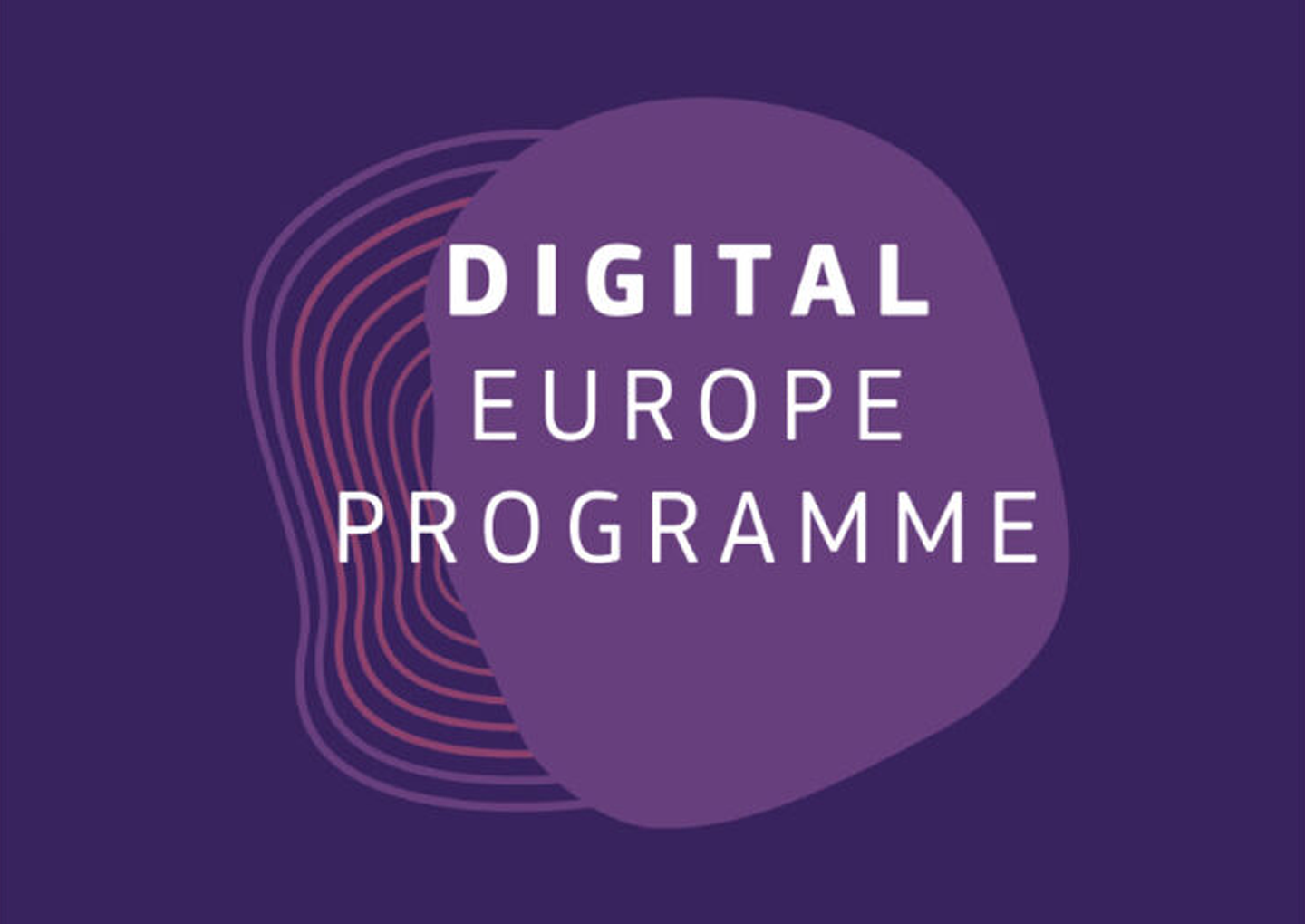 Programme Digital Europe 2025 : lancement des premiers appels à projets | Europe